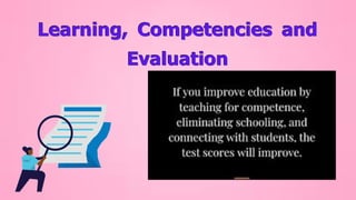 Learning, Competencies and Evaluation.pdf