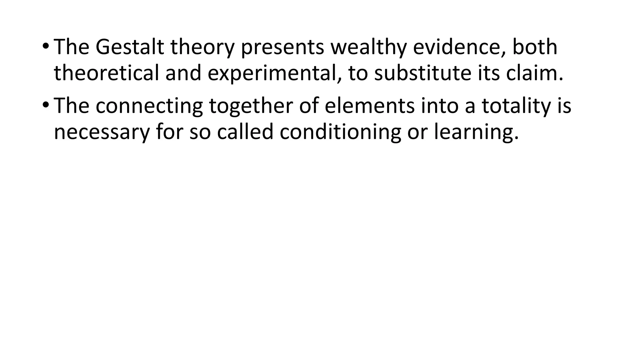 Learning concepts based on gestalt theory of learning | PPTX