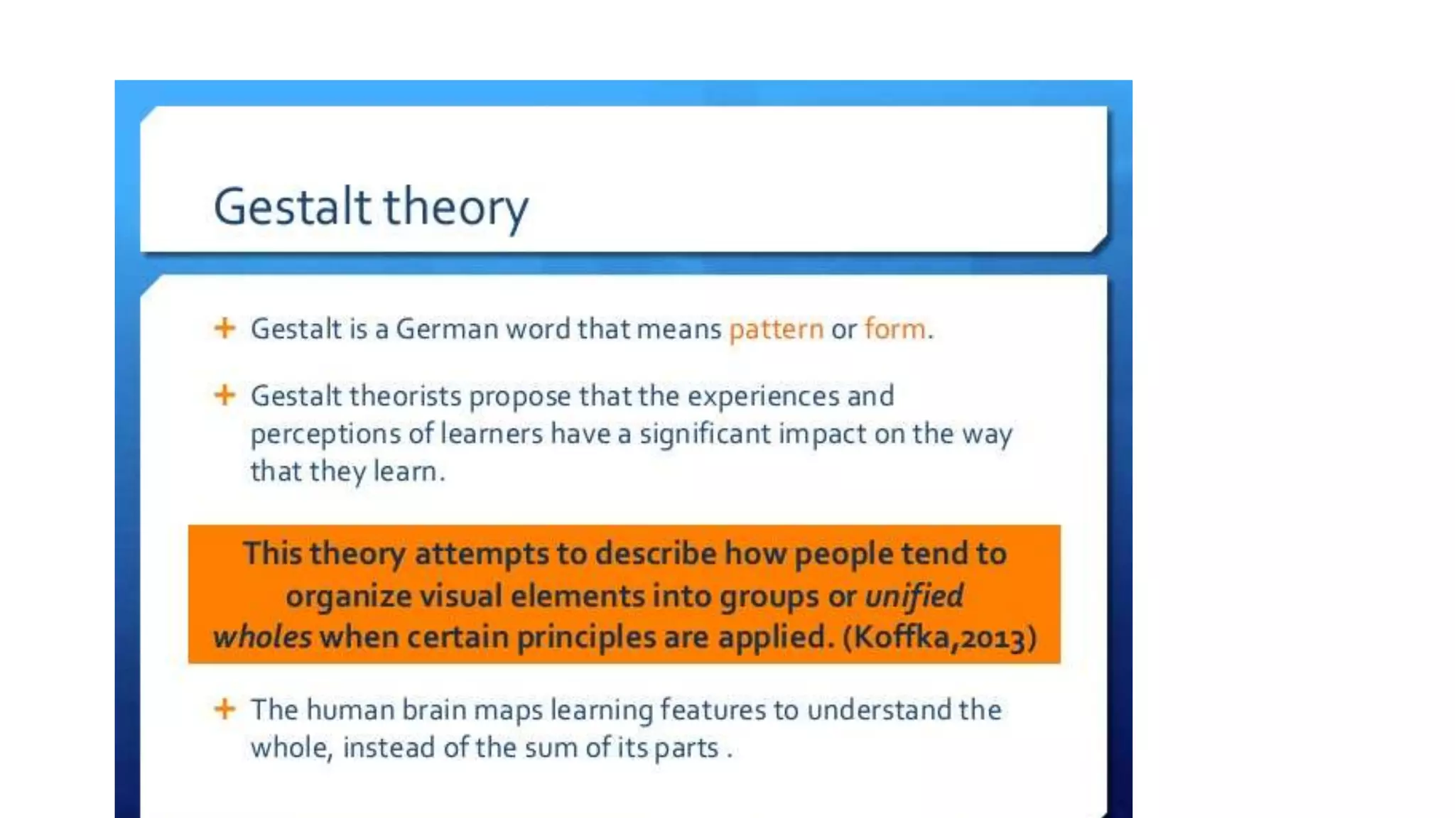 Learning concepts based on gestalt theory of learning | PPTX