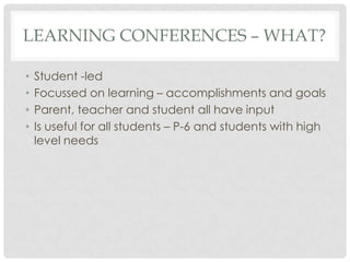 Student led learning conferences | PPT