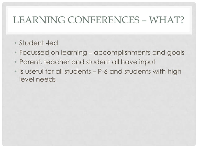 Student led learning conferences | PPT