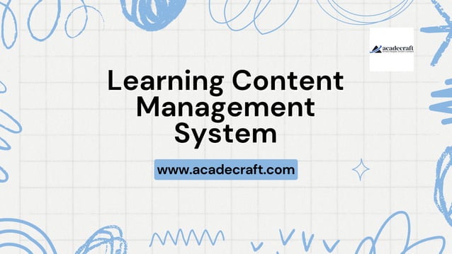 Learning Content Management System (LCMS) | PPT