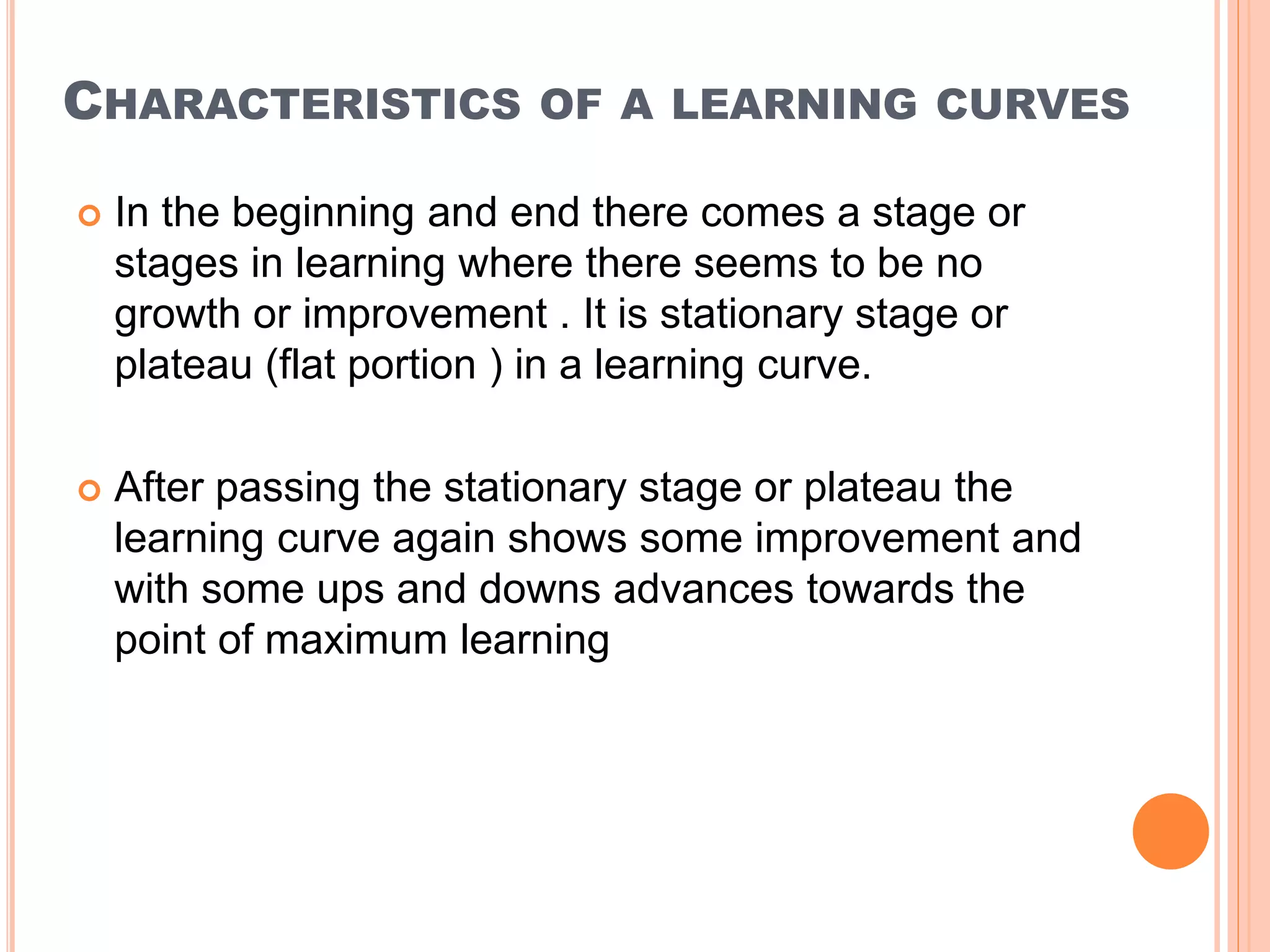 Learning curve and Learning Plateaus | PPTX