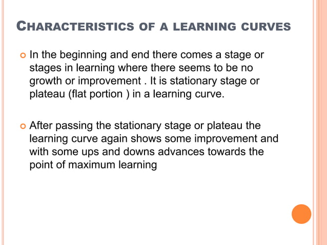 Learning curve and Learning Plateaus | PPTX | Educational Assessment ...