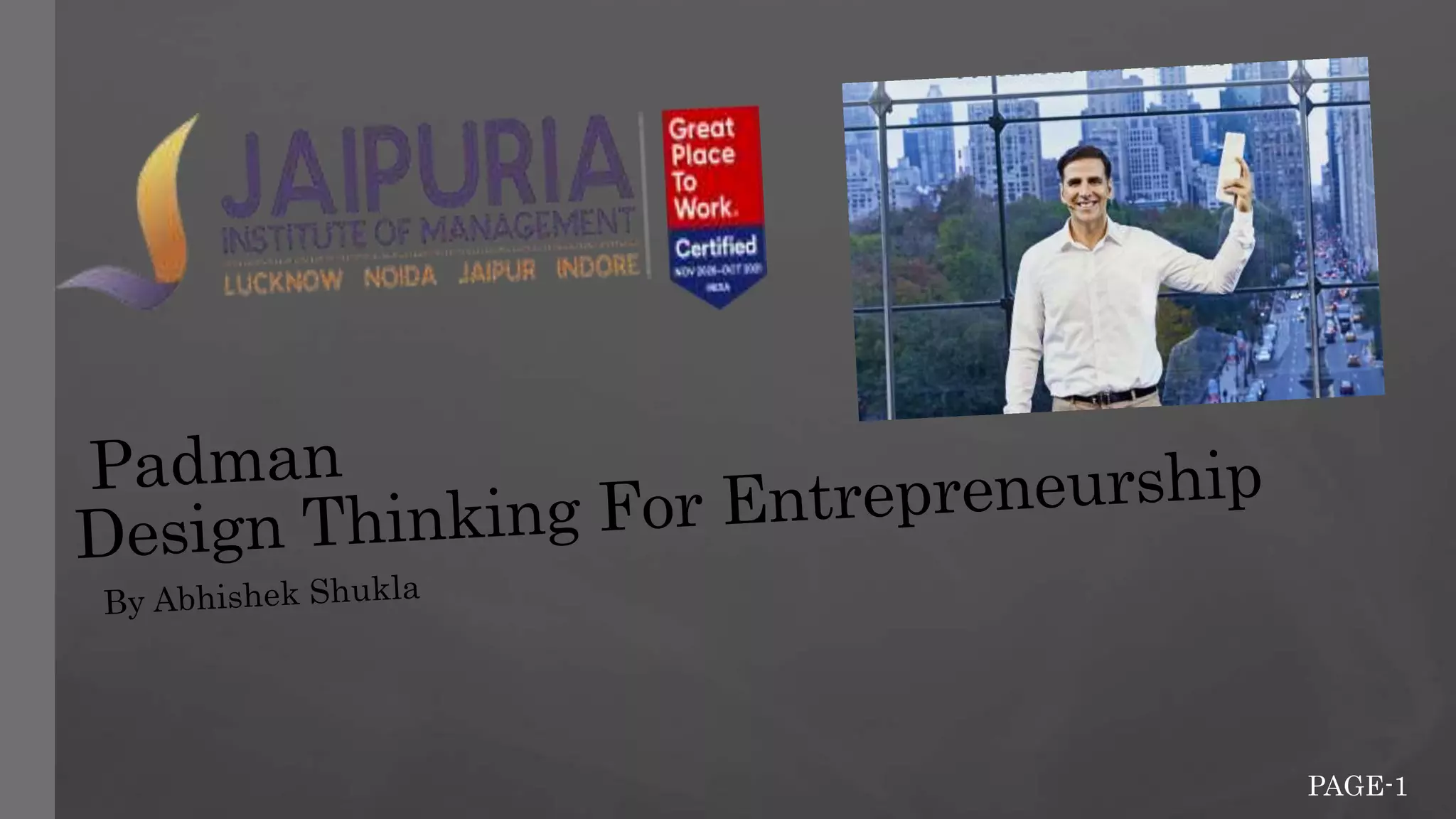 Learning Design Thinking Through Padman-Abhishek shukla.pptx
