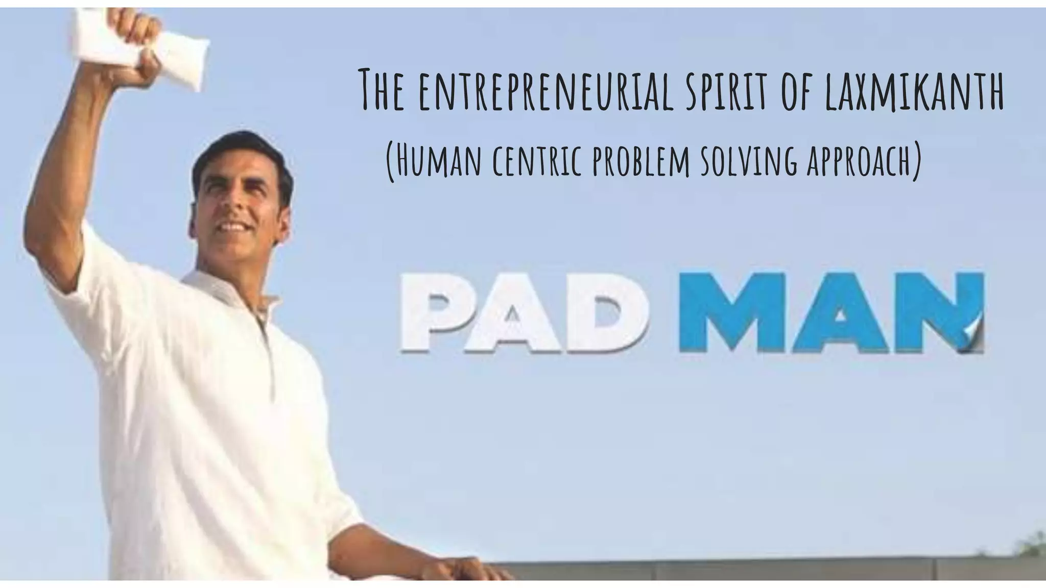Learning design thinking through the movie Padman (1).pptx