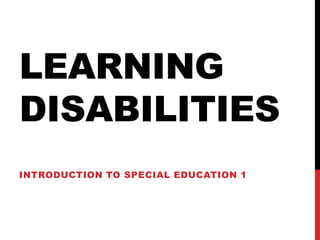 Learning disabilities | PPTX