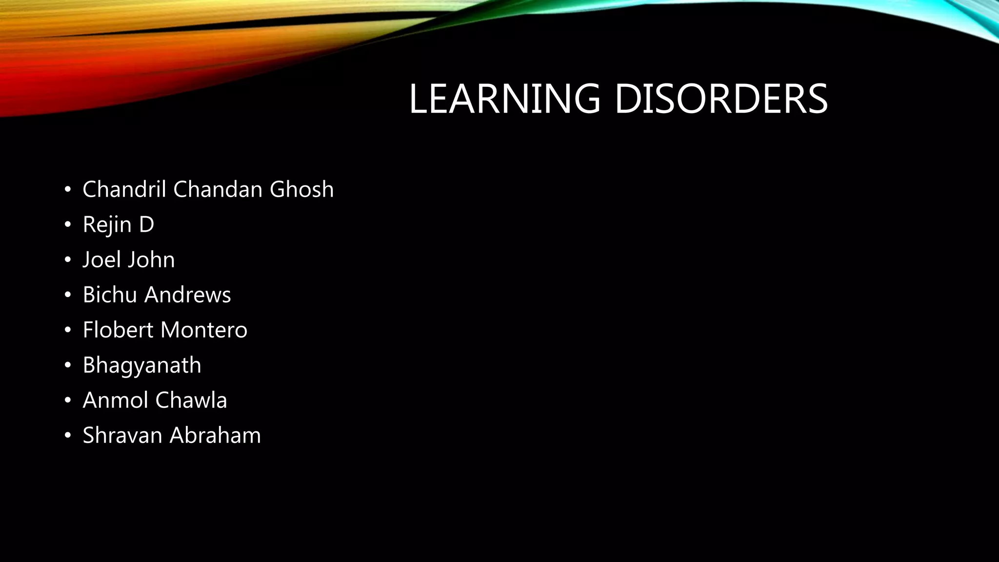 Understanding Learning Disorders: Signs, Causes, Diagnosis | PPT