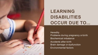 learning disabilities.pptx | Brain and Nervous System Disorders ...