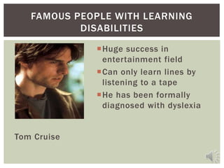 Learning disabilities and famous people | PPTX