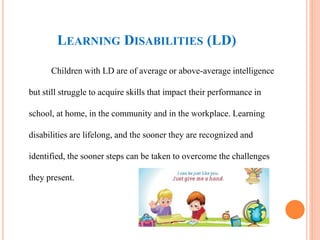 Learning disabilities (Cognitive) | PPTX