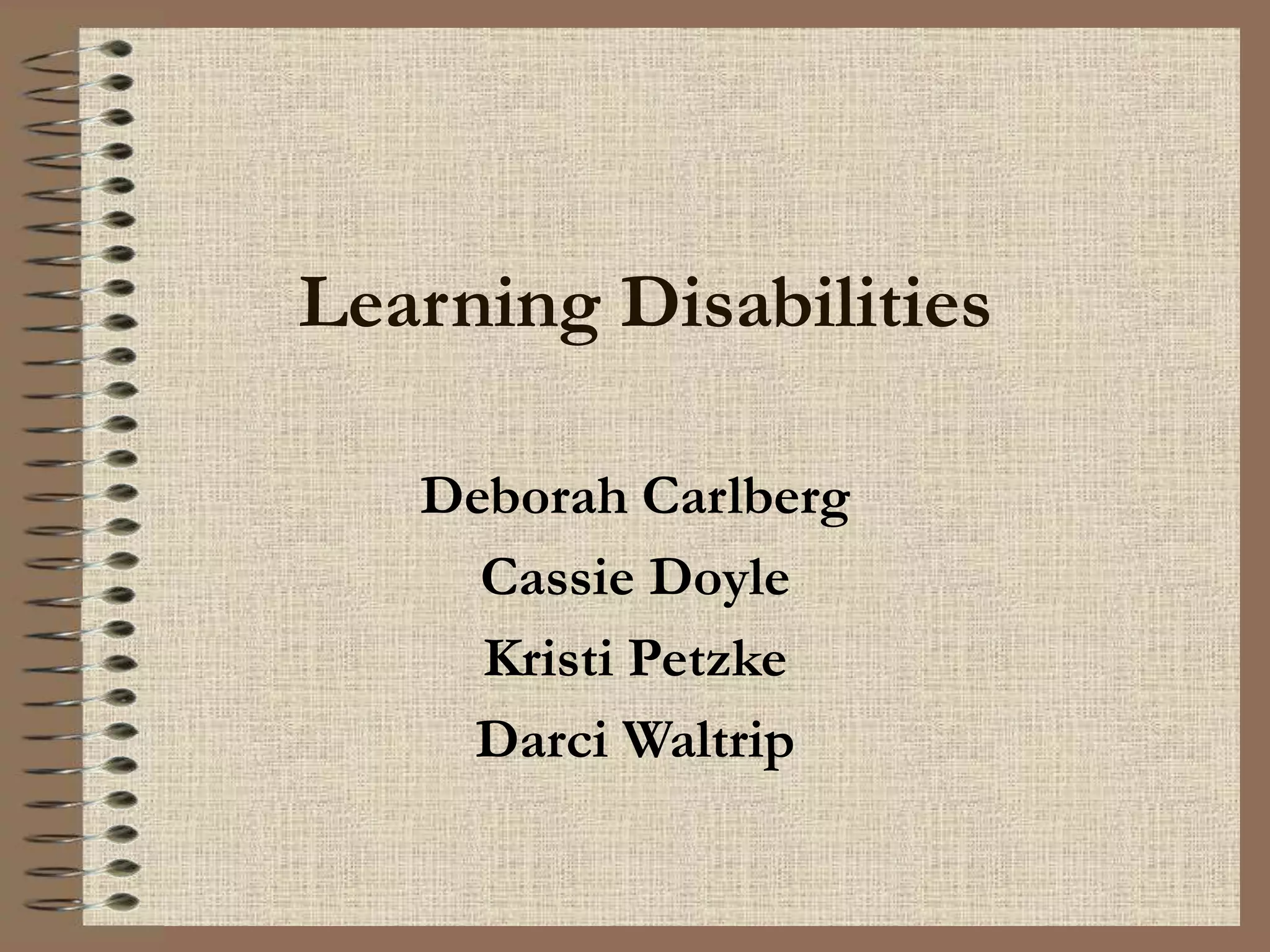 Learning Disabilities PowerPoint.ppt
