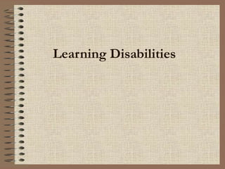Learning Disabilities PowerPoint (1).ppt