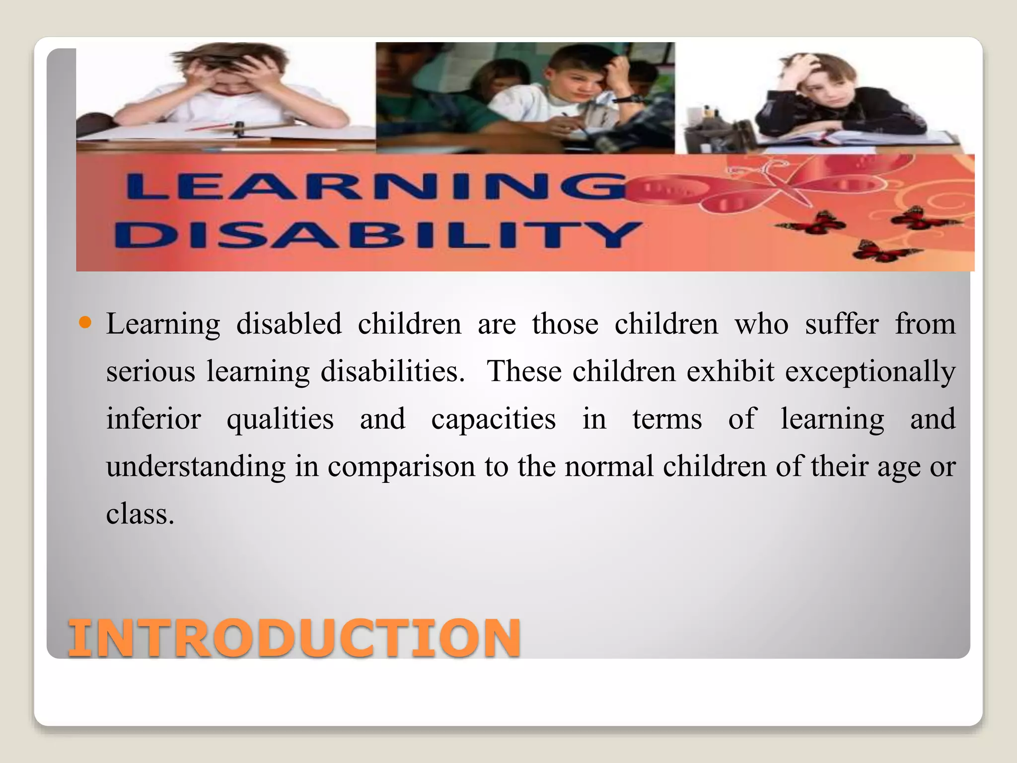 Learning disabilities and Learning Possibilities | PPTX
