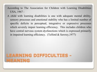 Learning disabilities and Learning Possibilities | PPT