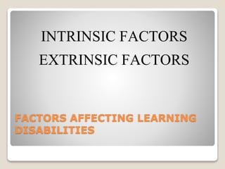 Learning disabilities and Learning Possibilities | PPT