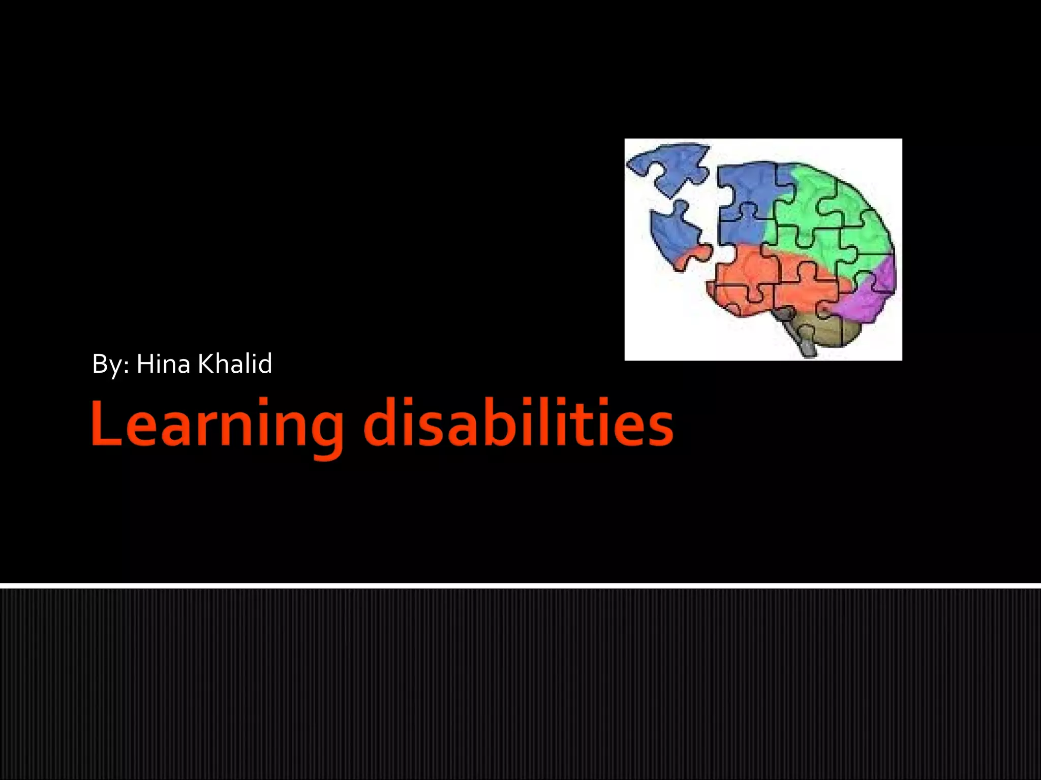 Learning disability | PPT | Brain and Nervous System Disorders ...