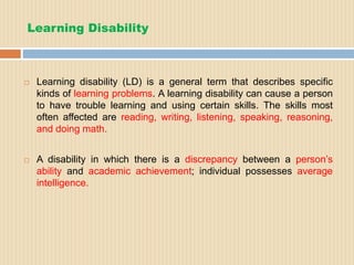 Learning disability; Characteristic and Management | PPTX
