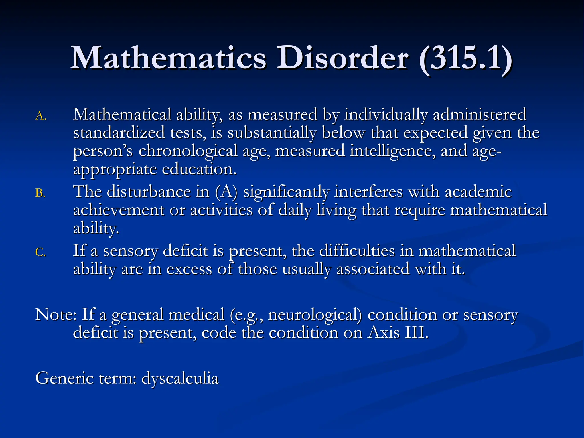 specific Learning Disorders (Dyslexia, Dysgraphia and Dyscalculia) | PPT