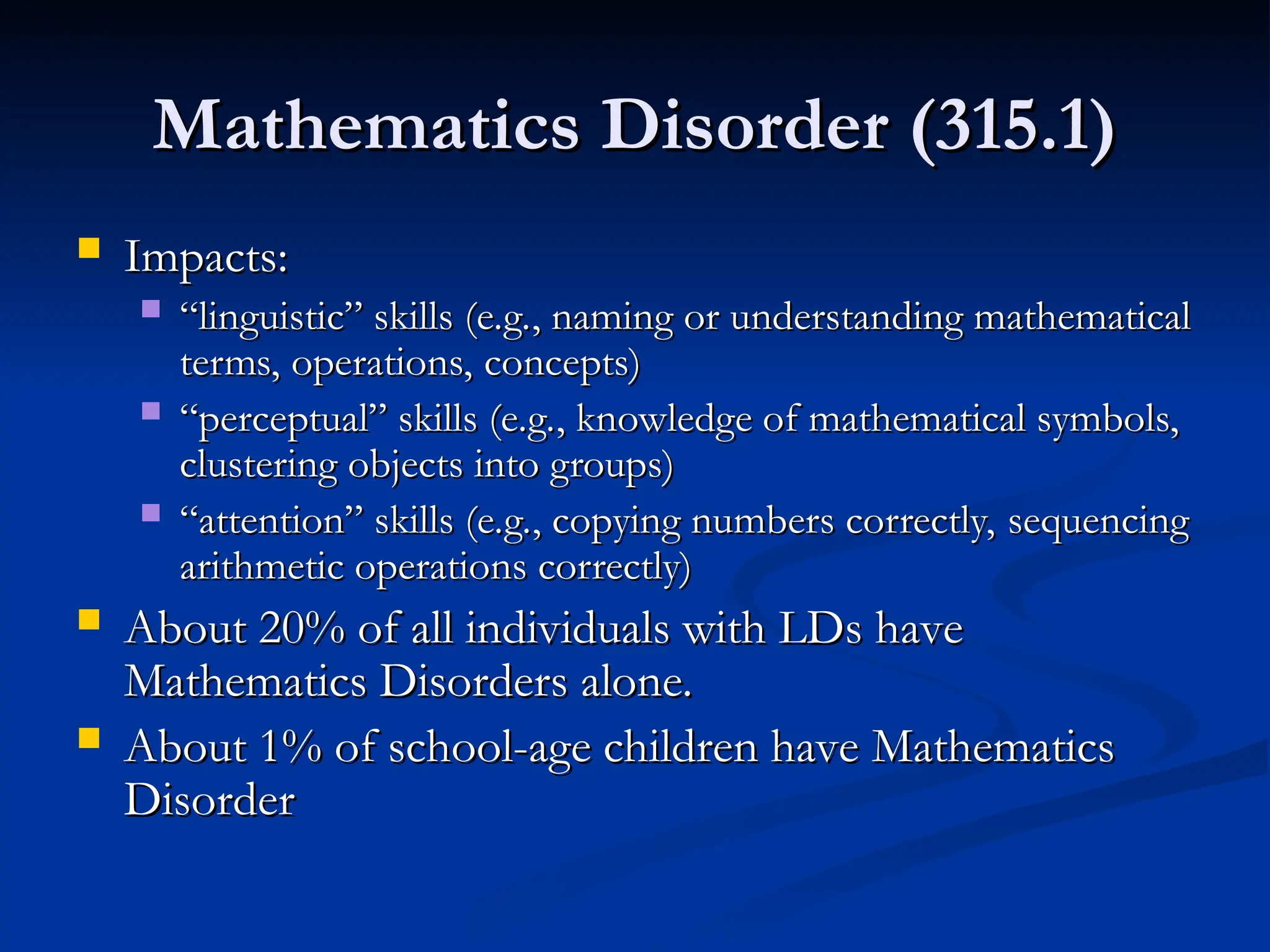 specific Learning Disorders (Dyslexia, Dysgraphia and Dyscalculia) | PPT