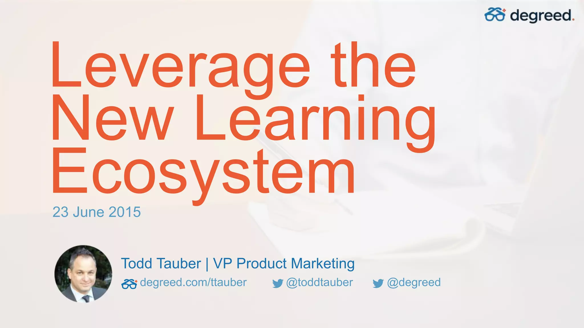 Leveraging the Learning Ecosystem | PPTX