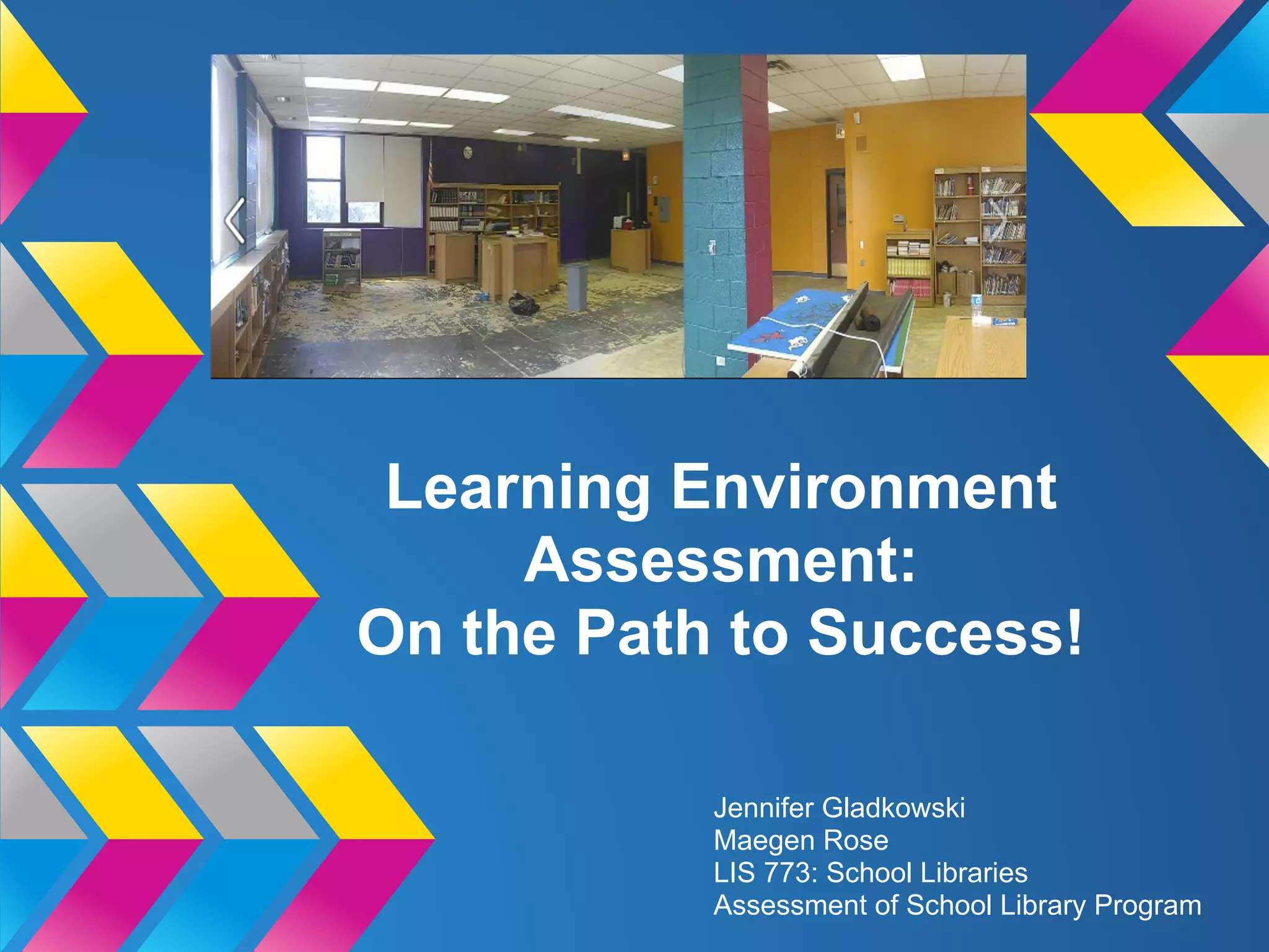 Library Assessment Project | PPT