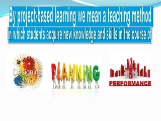 Learning episode 15: Project-based Learning and Multimedia: What it is? | PPT