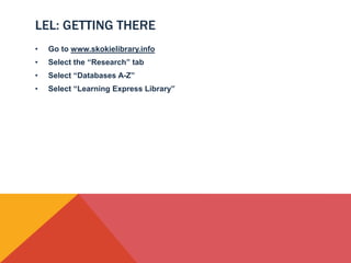 Learning express library slides | PPTX