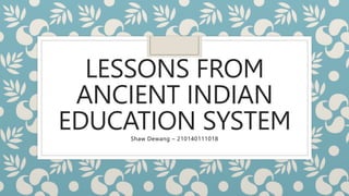 Learning from Ancient Indian Education system.pptx | Hinduism ...