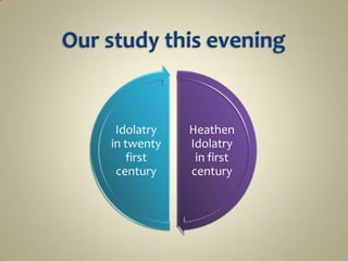 Learning From Challenges Heathen Idolatry (Slides) | PPTX