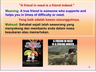 Learning from Proverbs ~ Life Lessons for the Young (Eng and Malay).pptx