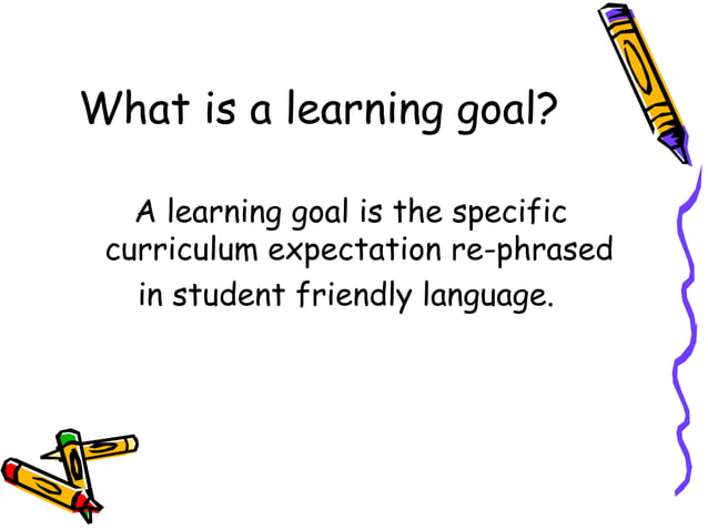 Learning+goals+and+success+criteria | PPT | Educational Assessment ...