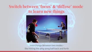 Learning how to learning - Brian's notes from Dr. Barbara Oakley's ...