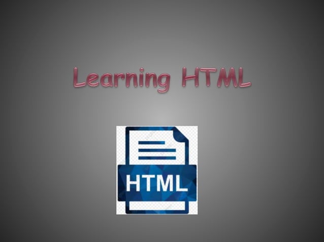 Learning html. (Part- 1) | PPT