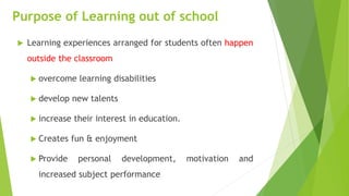 Learning in and out of | PPTX