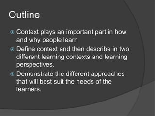 Learning in context | PPTX