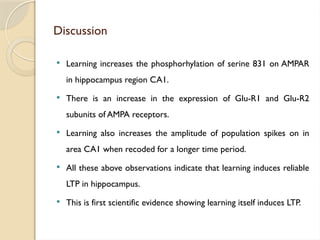 Learning induces long term potentiation in the hippocampus by mudassar.pptx