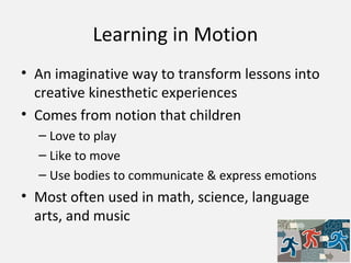 Learning in Motion | PPT