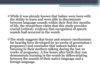 Learning language in the womb | PPTX