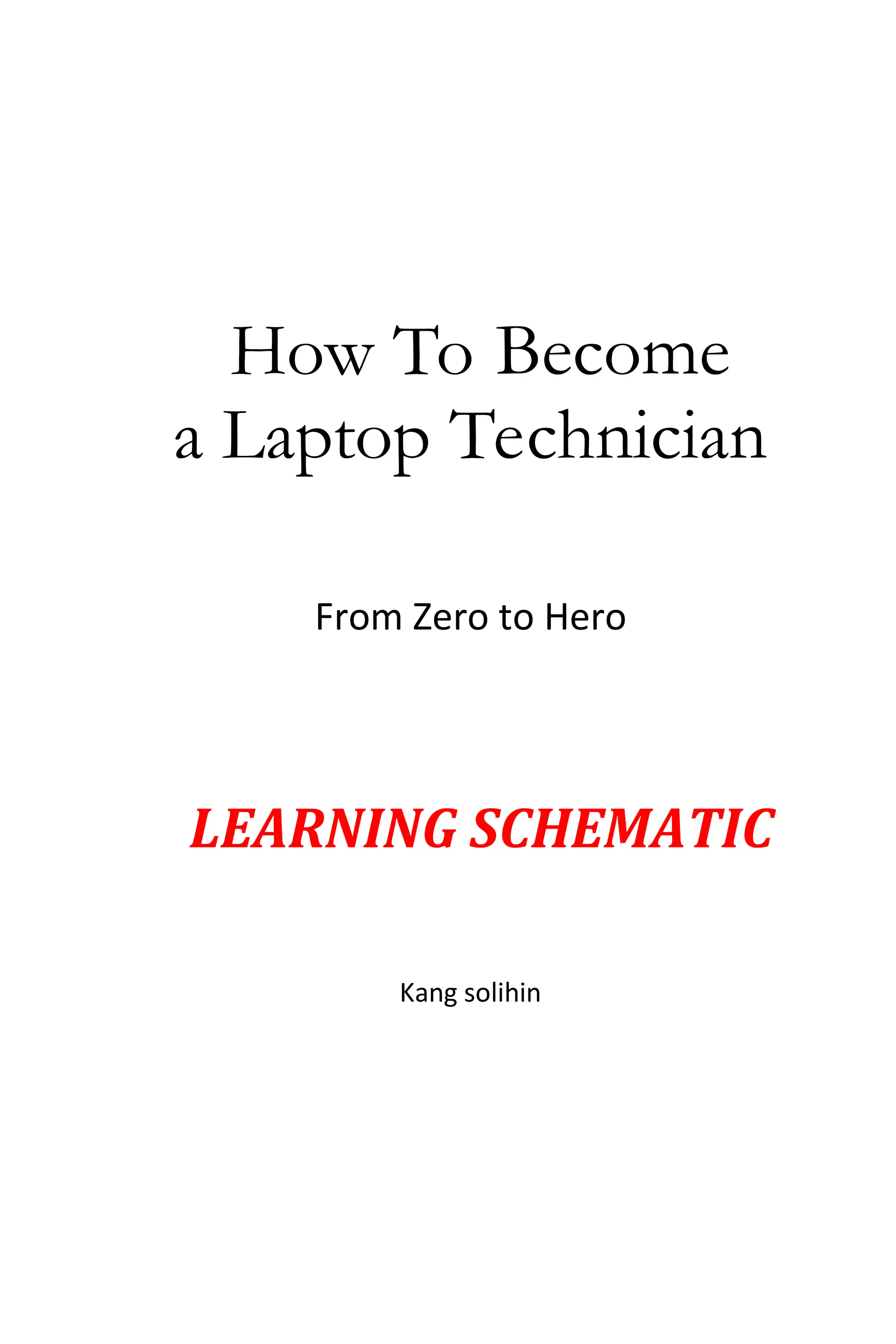 Master Laptop Repair: Unlock the Secrets of Schematic Learning and Become a Skilled Technician ...