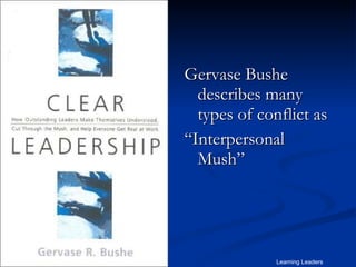 Learning Leaders - Conflict and Leadership | PPT