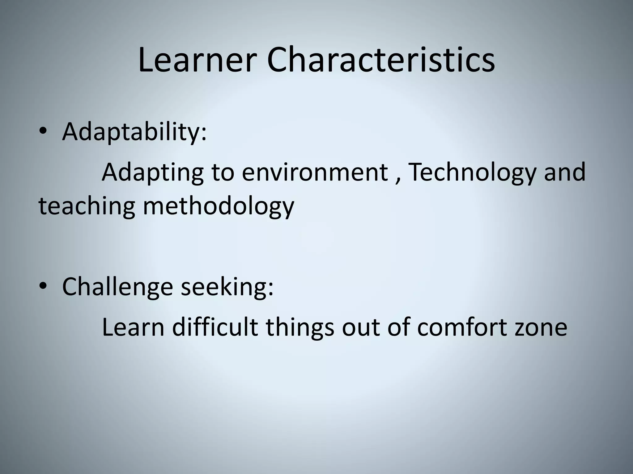 Learning & learner characteristics | PPTX