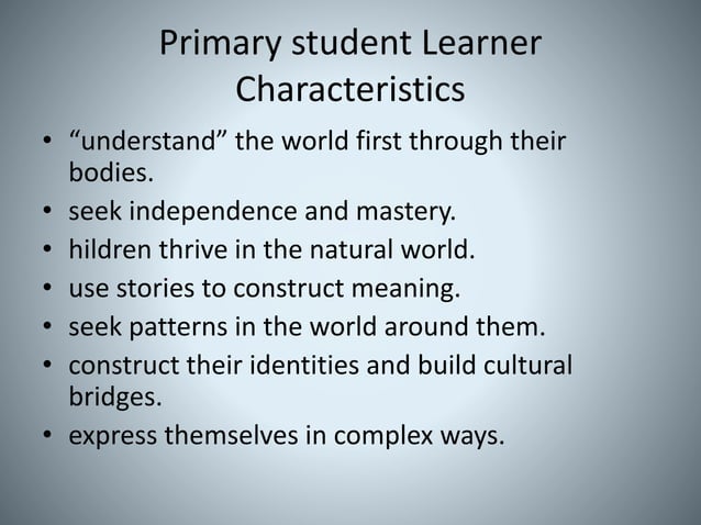 Learning & learner characteristics | PPTX | Secondary Education | Education