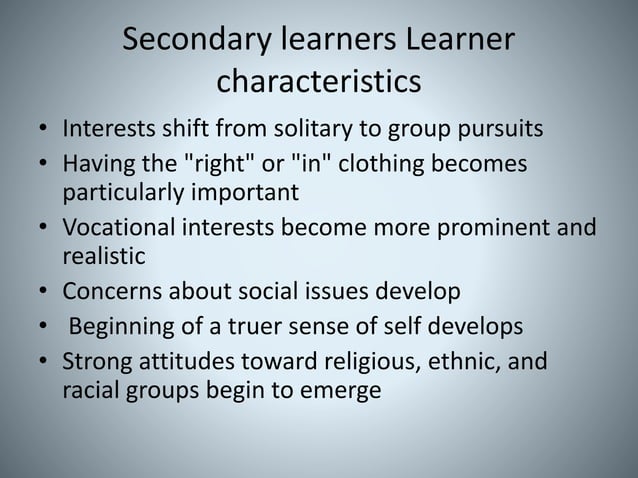 Learning & learner characteristics | PPTX | Secondary Education | Education