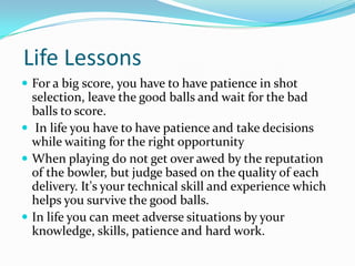 Learning life skills from cricket | PPTX