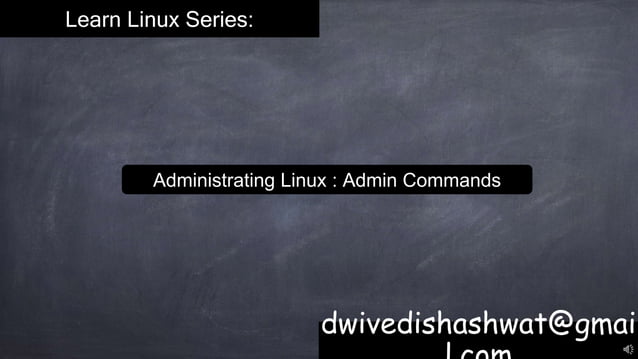 Learning Linux Series Administrator Commands.pptx