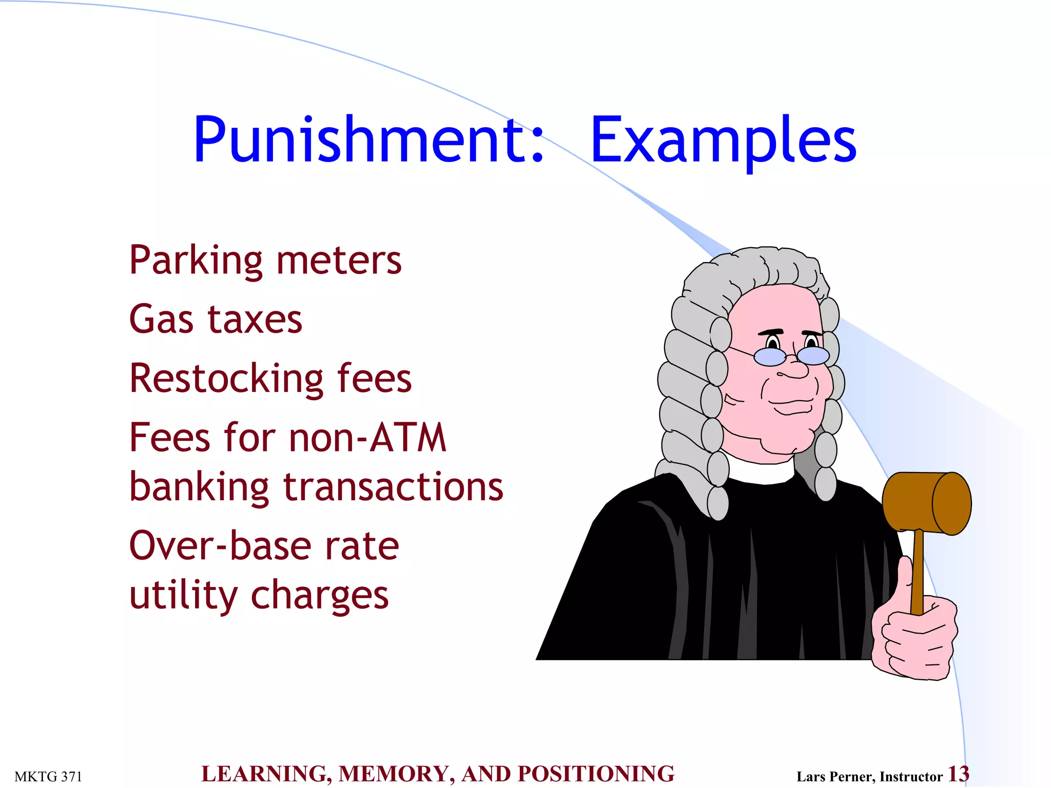 Consumer Knowledge ,Learning, memory, and positioning | PPT