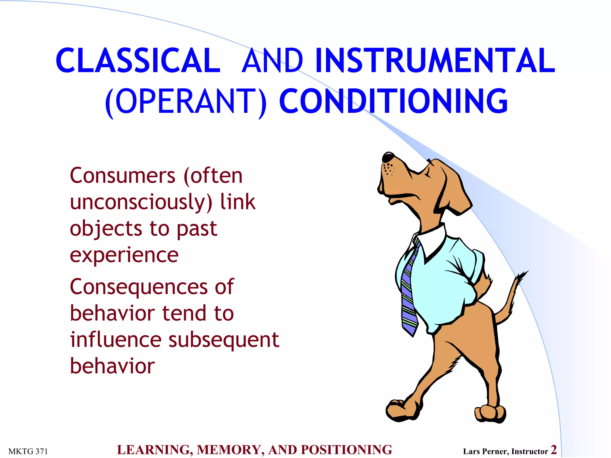 Consumer Knowledge ,Learning, memory, and positioning | PPT