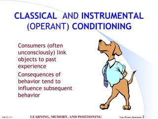 Consumer Knowledge ,Learning, memory, and positioning | PPT