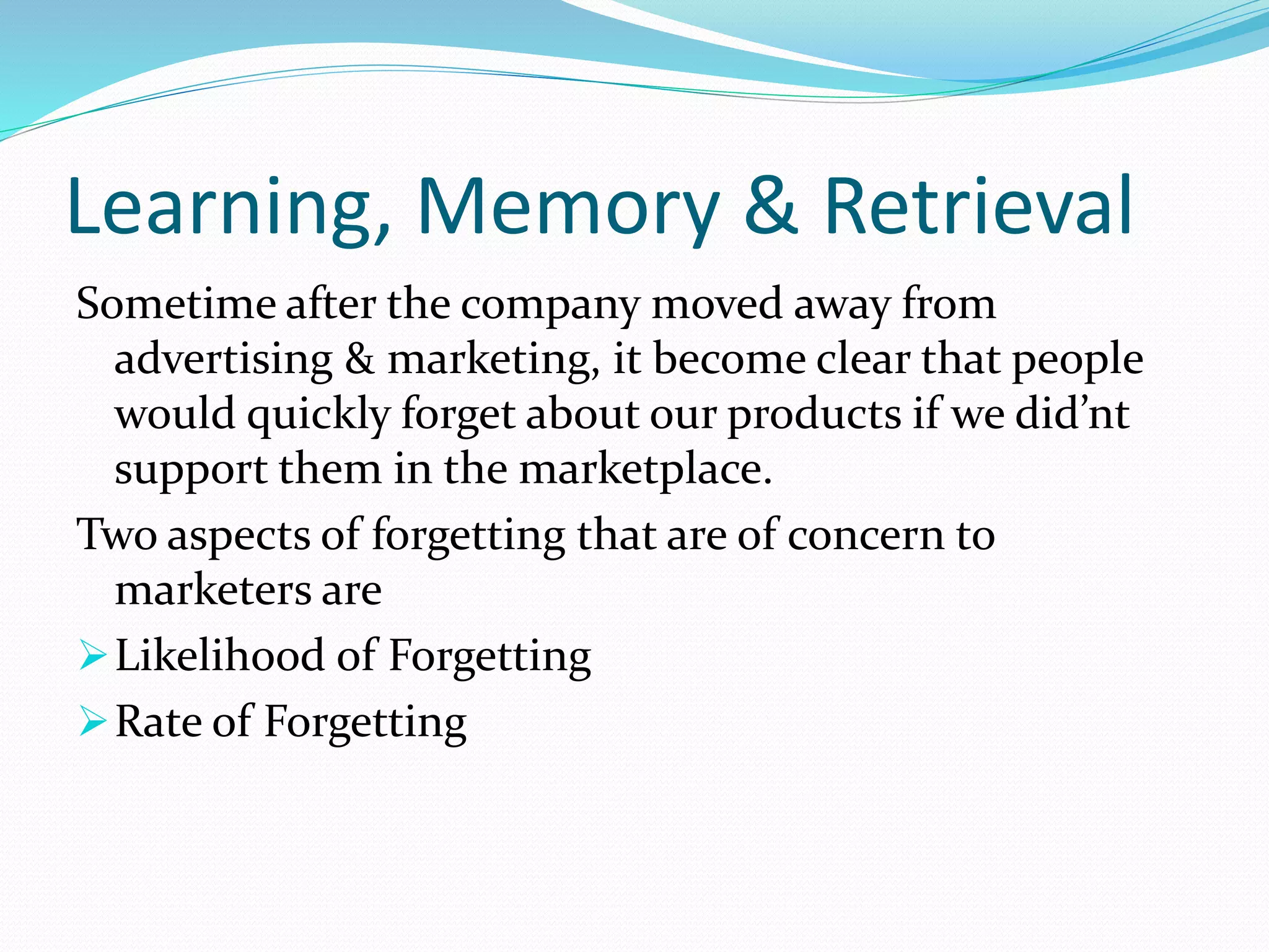 Learning, Memory and Retrieval | PPTX